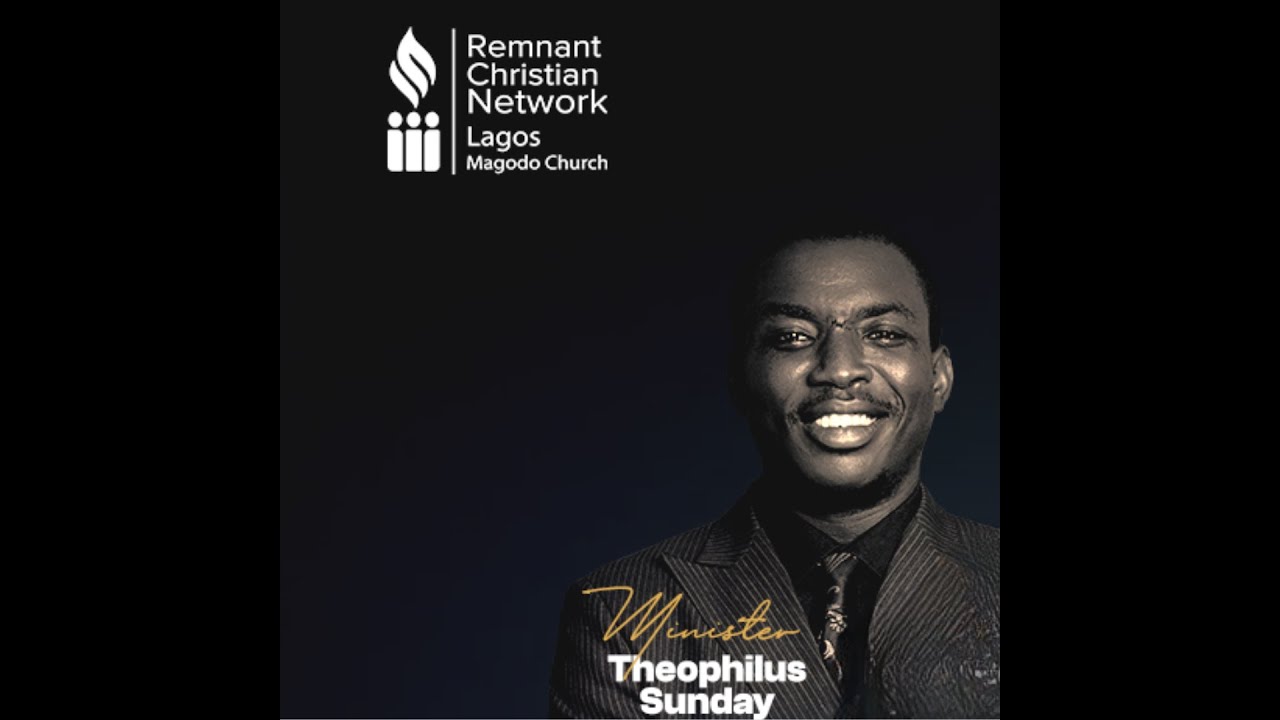 MINISTER THEOPHILUS SUNDAY MINISTRATION AT RCN LAGOS MAGODO CHURCH ...