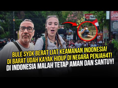 Dikira Indonesia Gak Aman! Bule Dibuat Gemetar Saat Datang Langsung! Ternyata Amannya Gak Ngotak!
