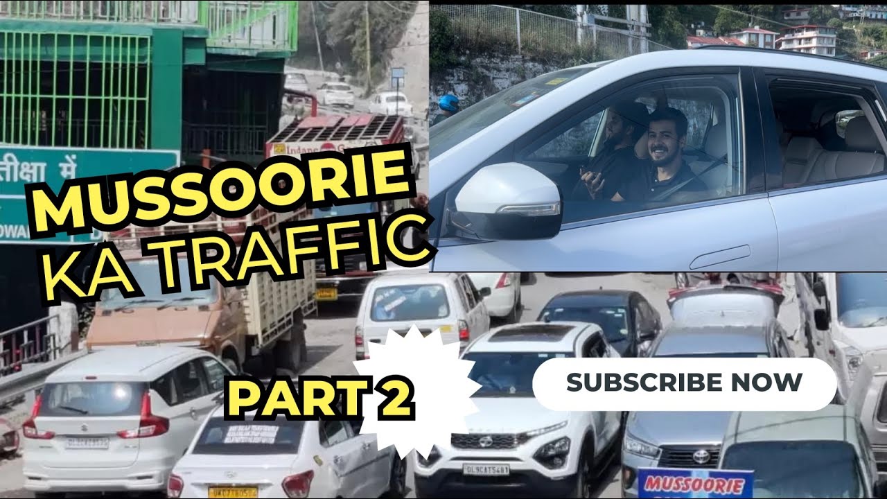 MUSSOORIE KA TRAFFIC JAM | MUSSOORIE IN JUNE | MUSSOORIE VLOGS | ZOSTEL ...