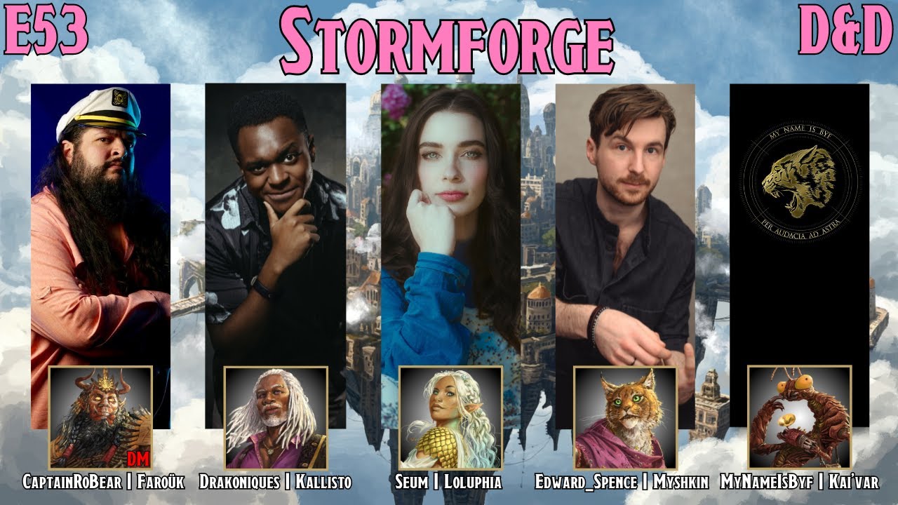 Stormforge | E53: "Eyes & Ears" | Official D&D 5e Adventure Actual Play ...
