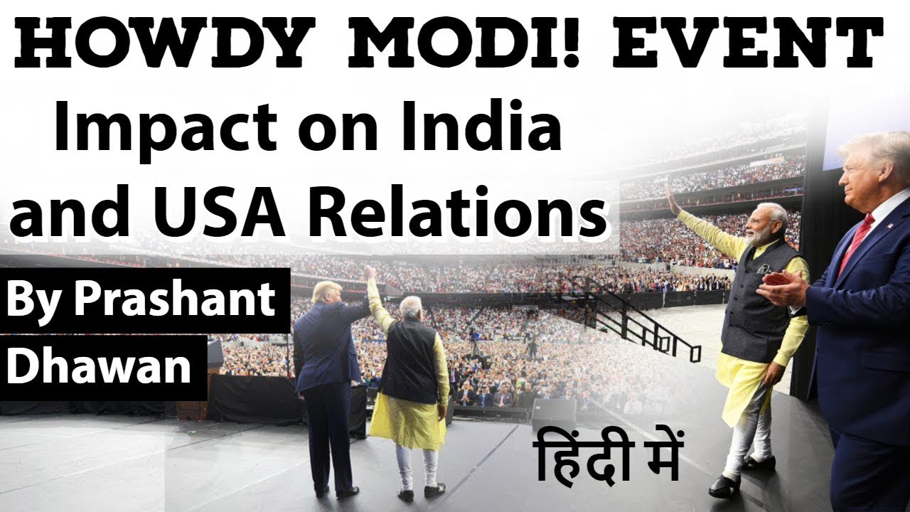 Howdy Modi event Impact on India USA relations Current Affairs 2019 # ...