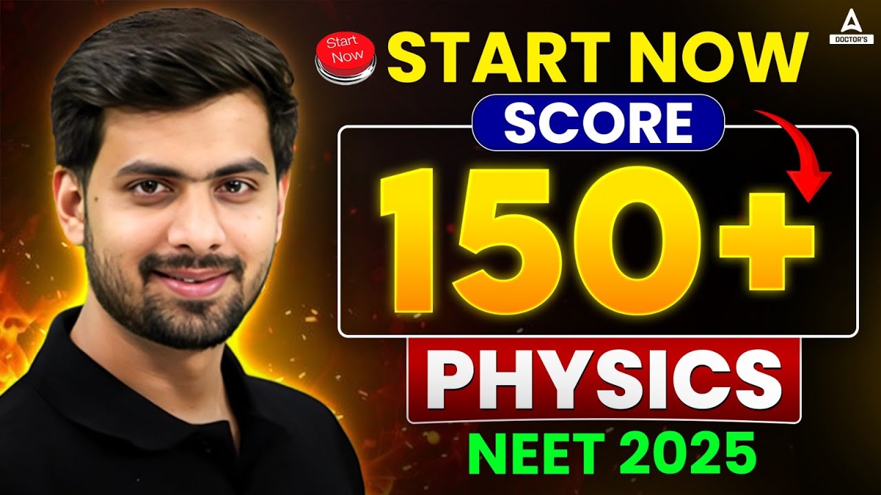 5 Months Left!! 😲Start Now to Score 150+ In PHYSICS | Important Chapters For Physics In NEET ...
