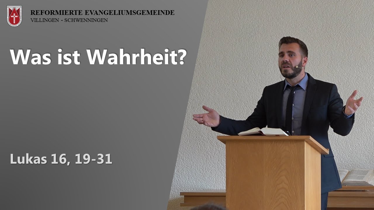 Was ist Wahrheit? (Lukas 16, 19-31) // Andreas Repp - YouTube