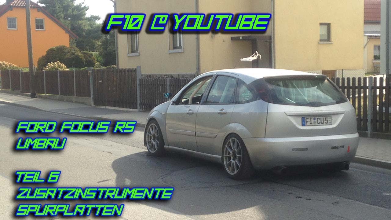 F10 | Ford Focus Zetec Turbo auf Focus Duratec RS Umbau | Teil 6 - YouTube