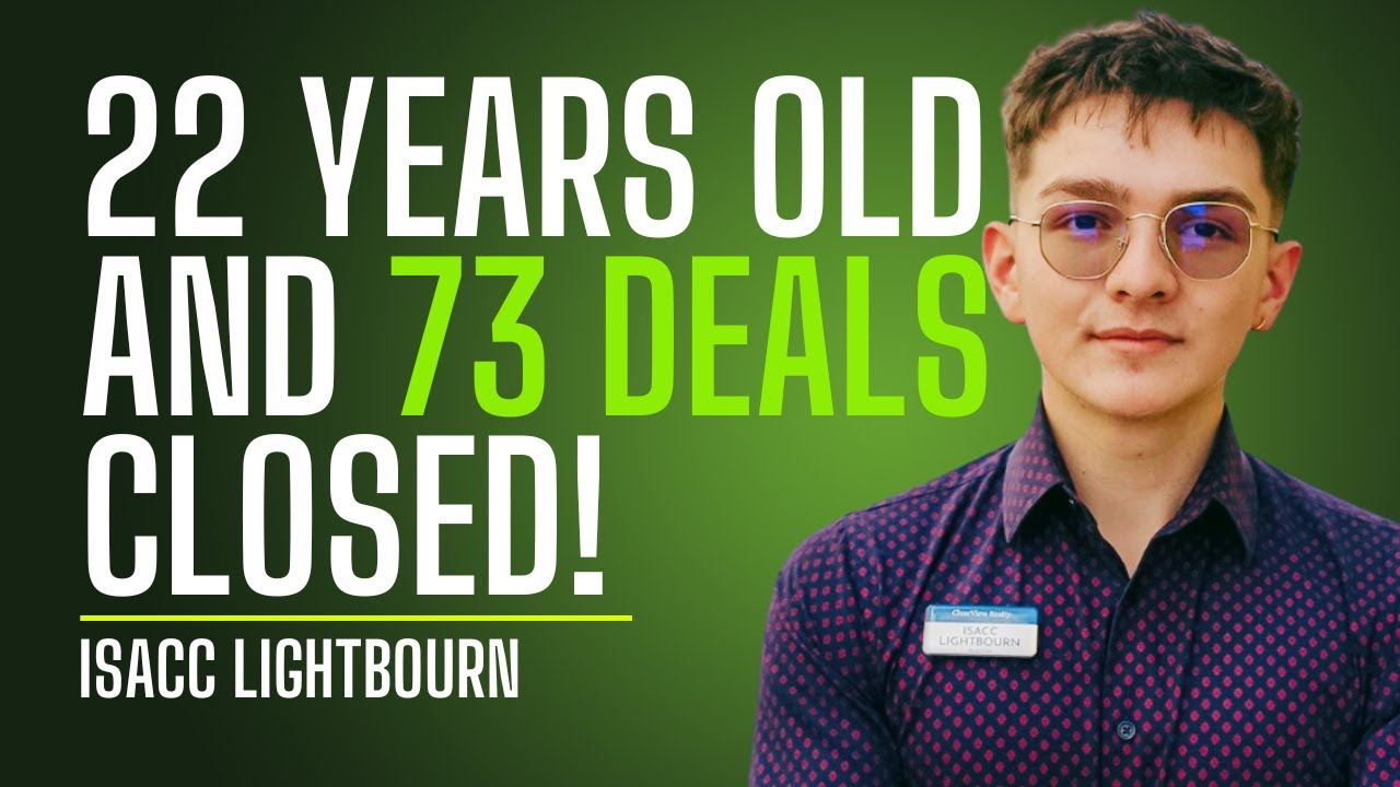 This 22-Year-Old Solo Agent Closed 73 Deals! - Isacc Lightbourn - YouTube
