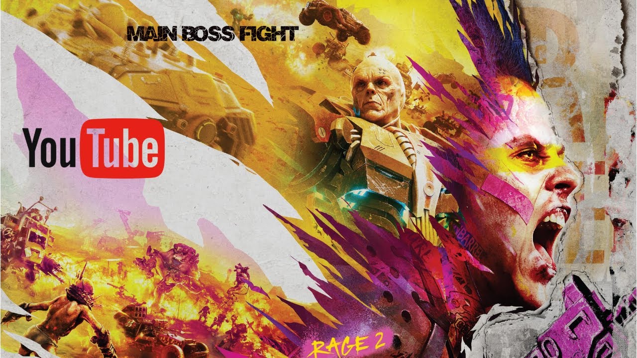 RAGE 2 - Gameplay & Main Boss Fight - YouTube
