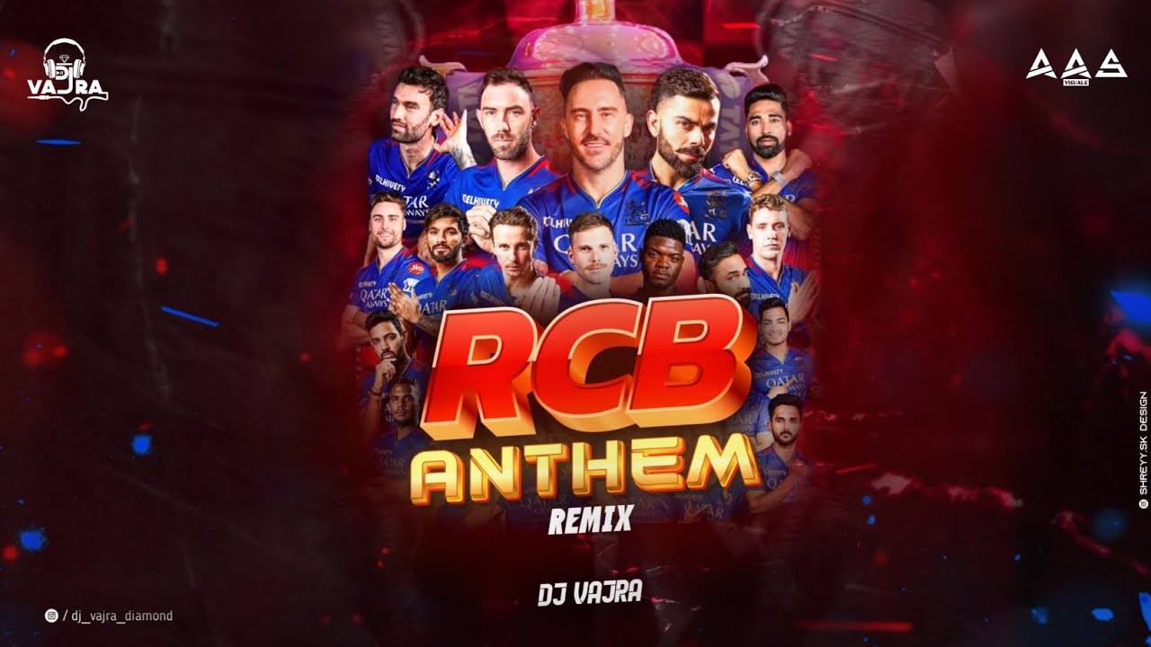 RCB ANTHEM Remix DJ VAJRA & AAS Visuals MP3 link in description - YouTube
