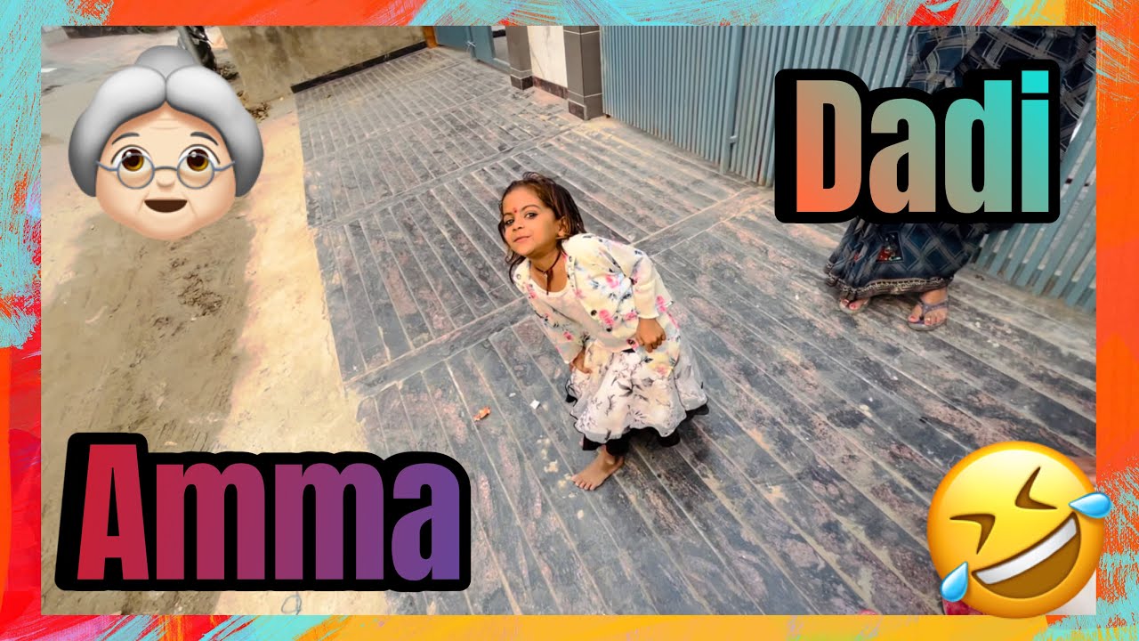 (Vlog 58) Dadi Amma bnn Gayi | Amma kii tara chali Gudiya | MoNTaSH PL0.7 |@souravjoshivlogs7028 ...