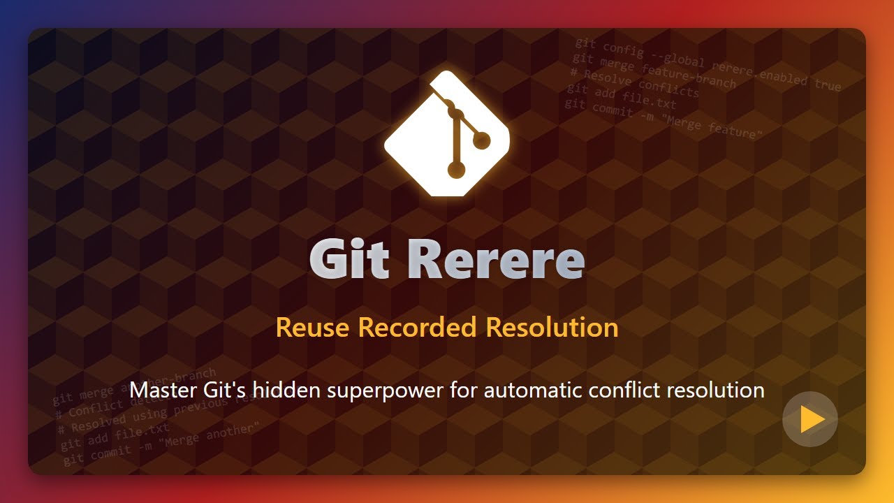 Git Rerere: Automate Merge Conflicts & Boost Productivity! - YouTube