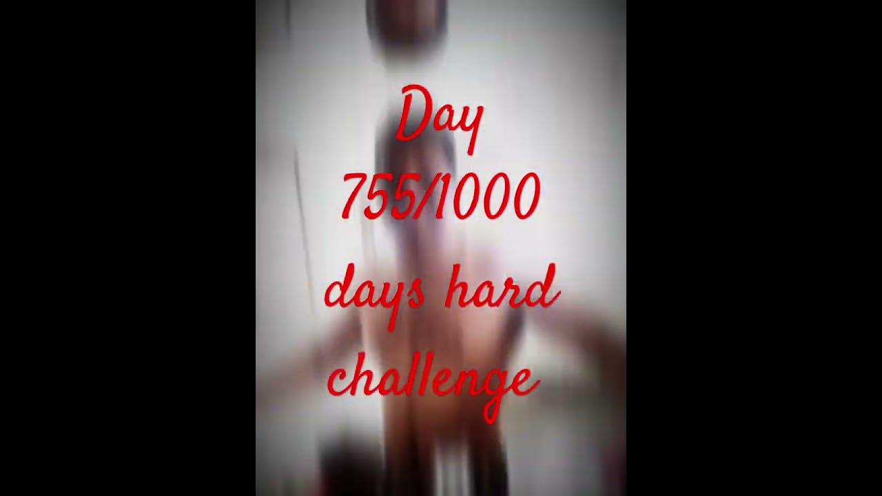 Day 755/1000 #motivation #1000dayschallenge #subscribe #like #share #shorts - YouTube