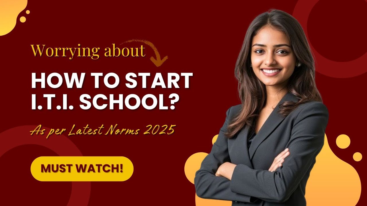 Want to Start Your Own New I.T.I Institute Of Affiliation Process 2025 ...