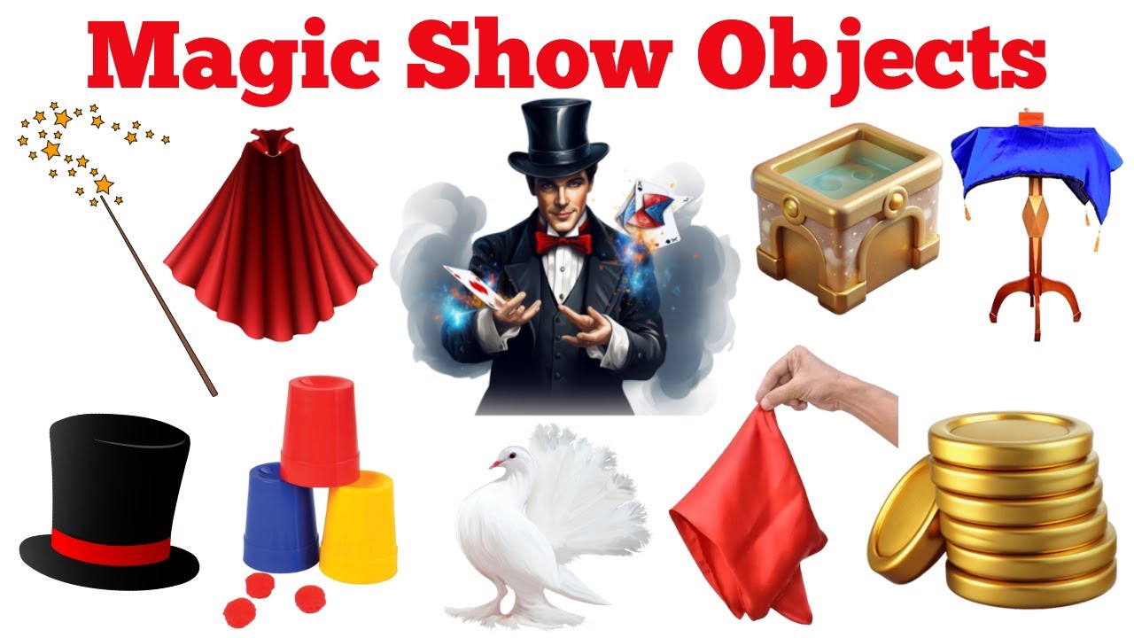 Magic Show Object Names | Magical Items for Kids | Learn Magic Props ...