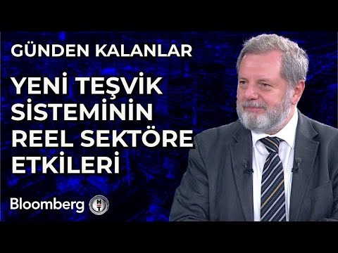 Günden Kalanlar - Yeni Teşvik Sisteminin Reel Sektöre Etkileri | 30 Mayıs 2025