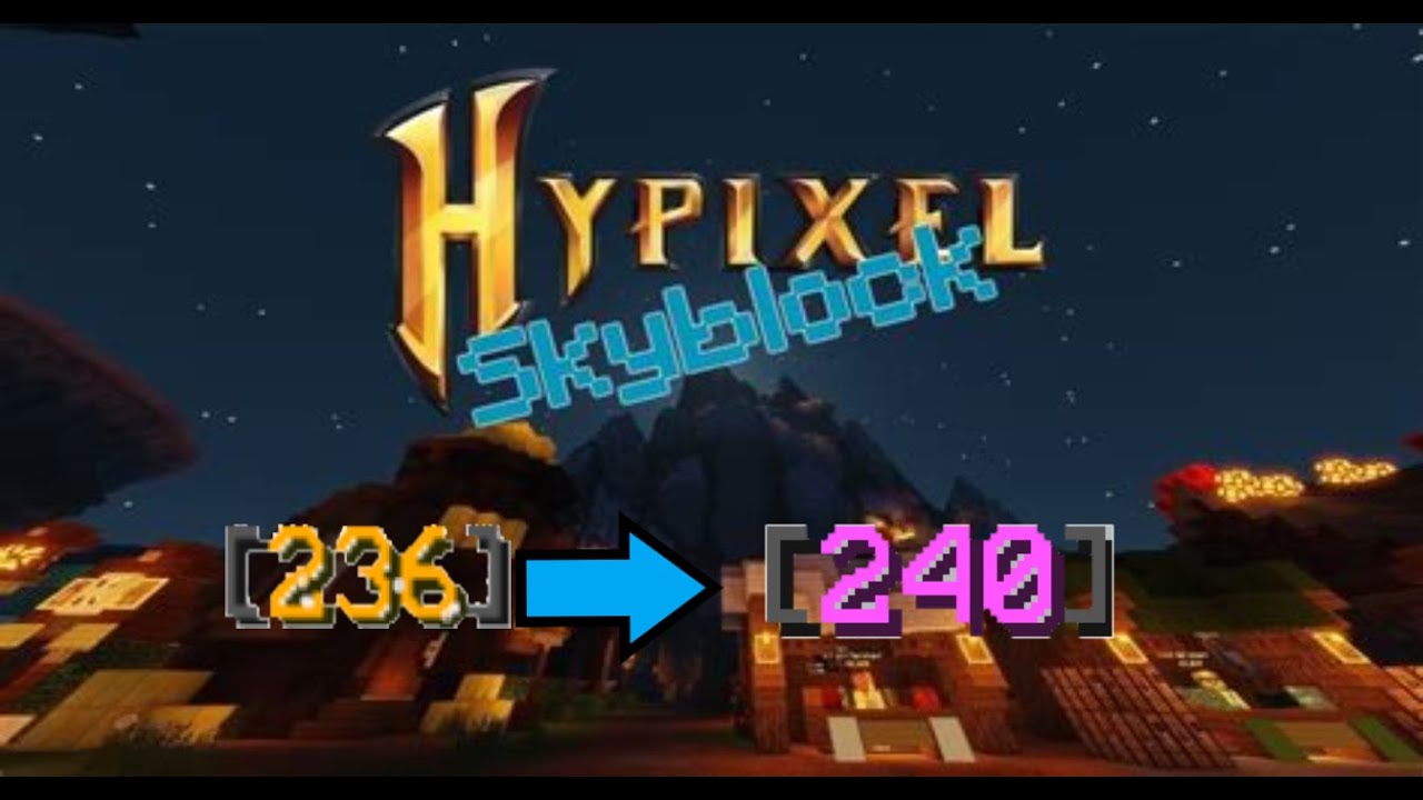 lvl 240 today | Hypixel Skyblock - YouTube
