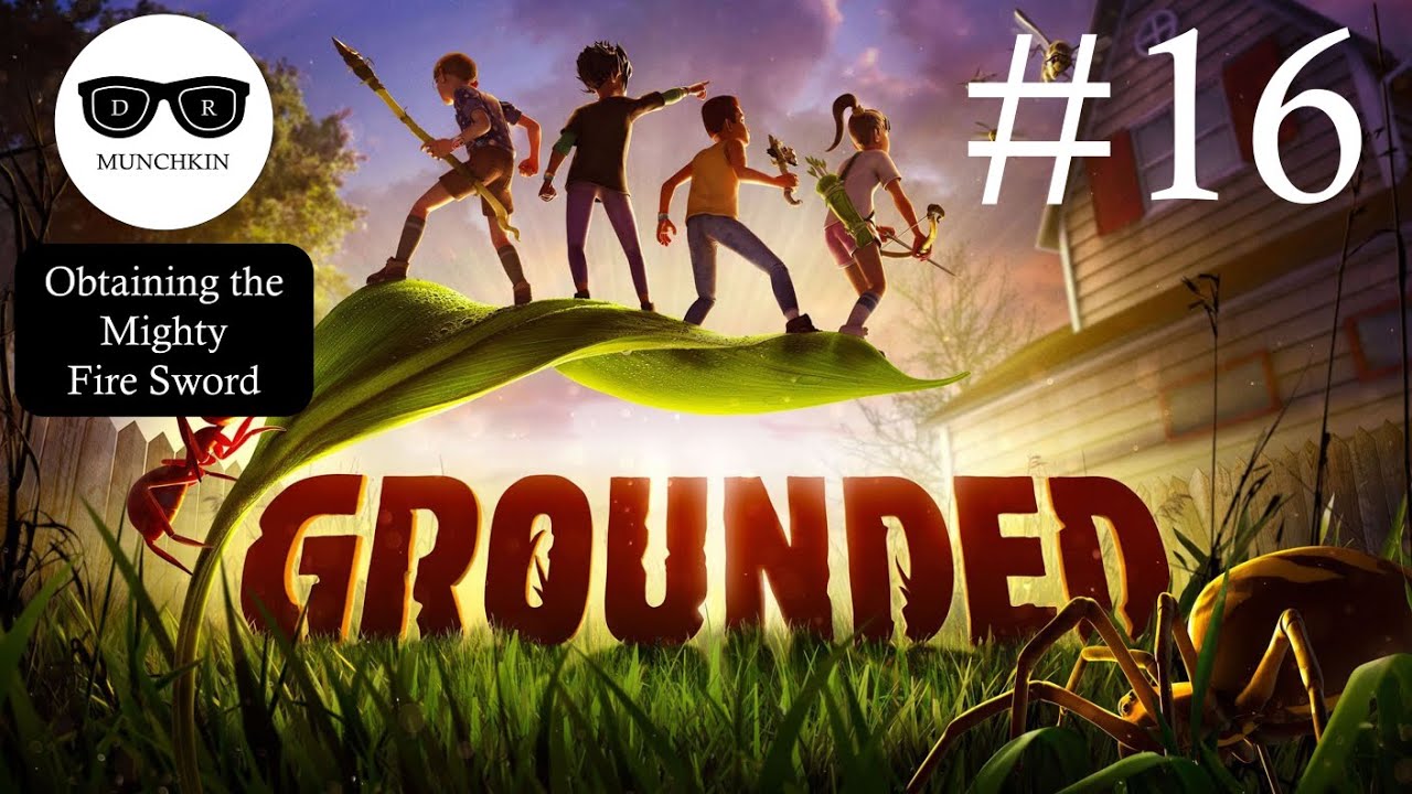 Obtaining the Mighty Fire Sword - Grounded (Part 16) - YouTube