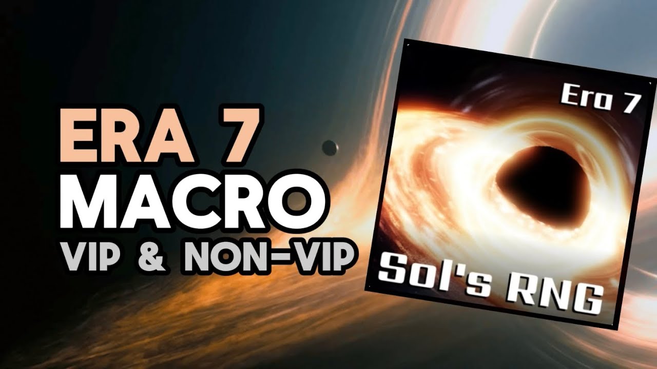 Era 7 Macro for Sol’s RNG (VIP & Non-VIP) - YouTube