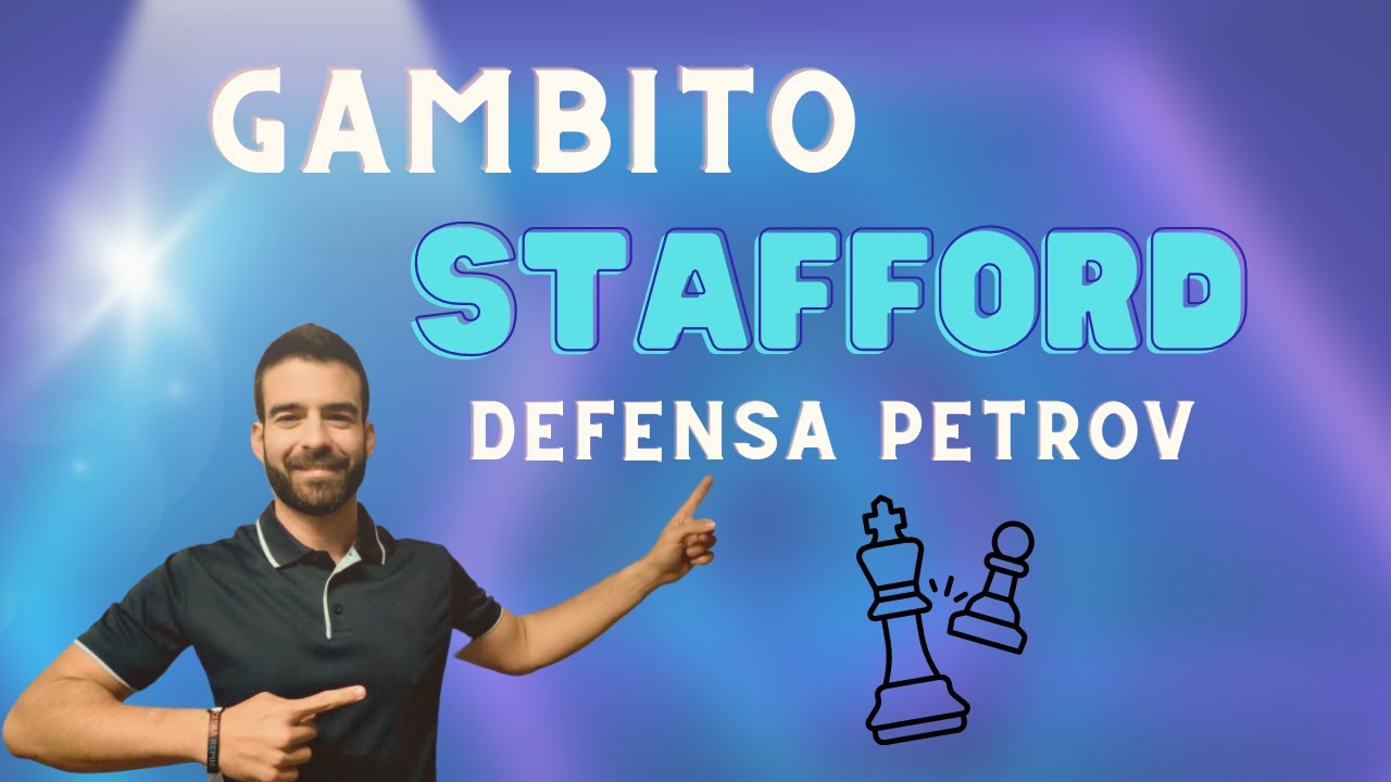 Mate con Gambito Stafford - Defensa Petrov - YouTube
