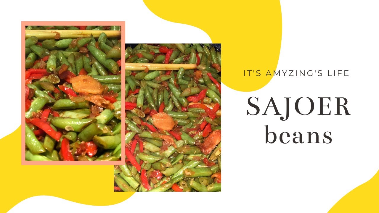 SAJOER BEANS l Indonesian Recipe - YouTube