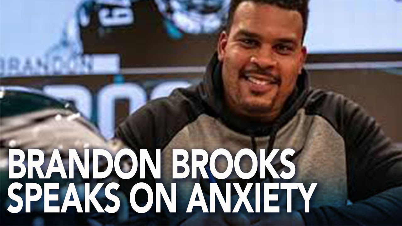 Brandon Brooks puts a face and name on anxiety - YouTube