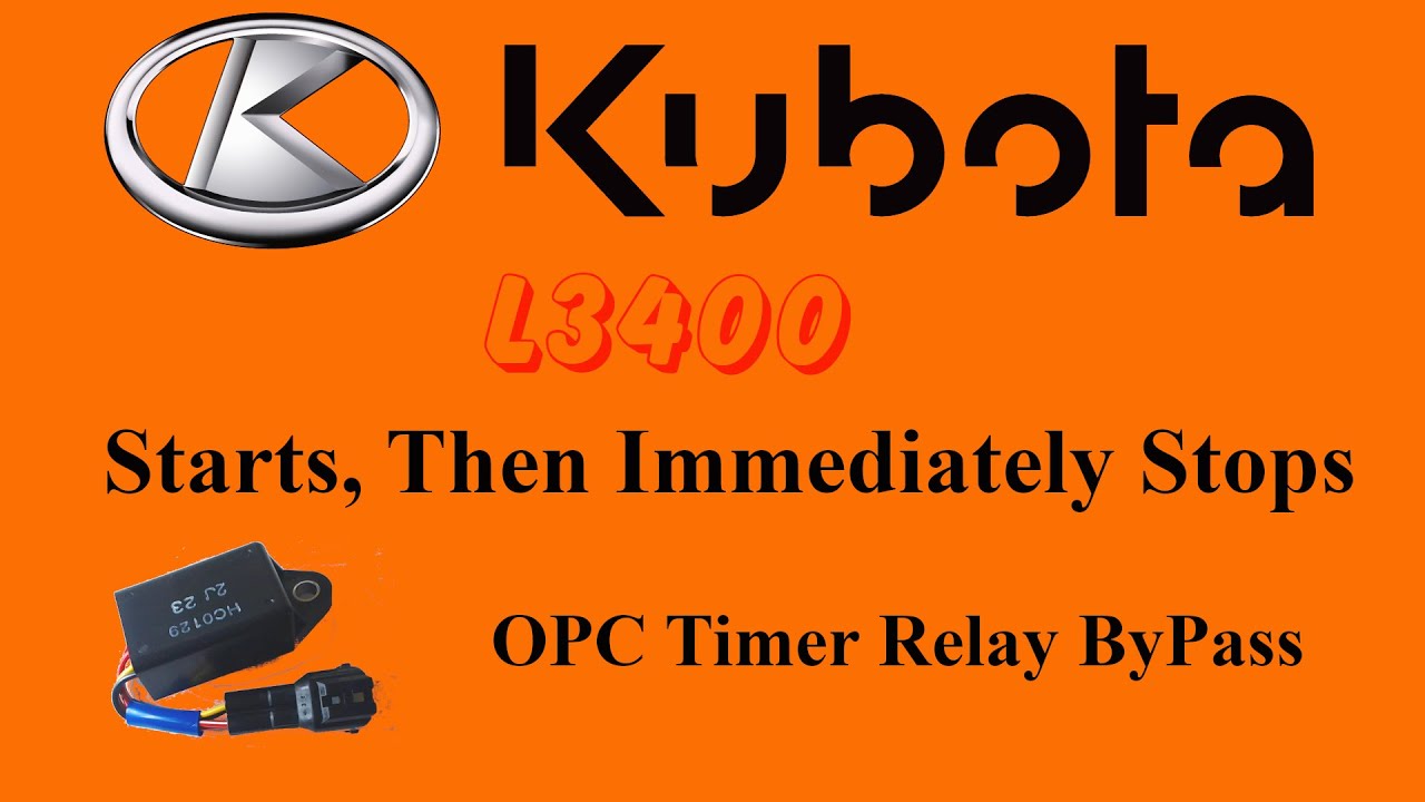 Kubota Bypass the OPC Timer Relay - YouTube