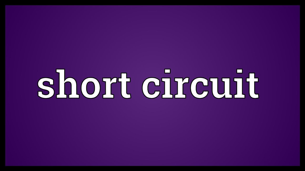 Short Circuit Meaning YouTube short-circuit-meaning-youtube