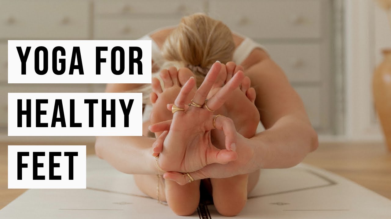 YOGA FOR THE FEET | Healthy Foot Yoga | CAT MEFFAN - YouTube