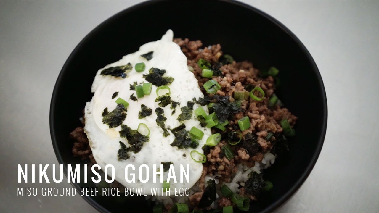 Nikumiso Gohan 肉味噌 - Miso Ground Beef Rice Bowl - YouTube