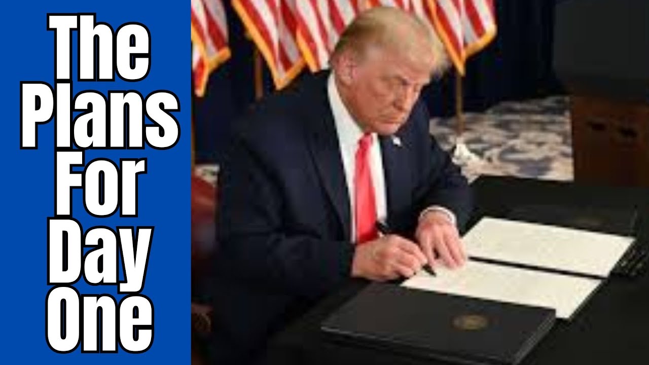 An Overview of Trump’s Plans for Day One Executive Orders - YouTube