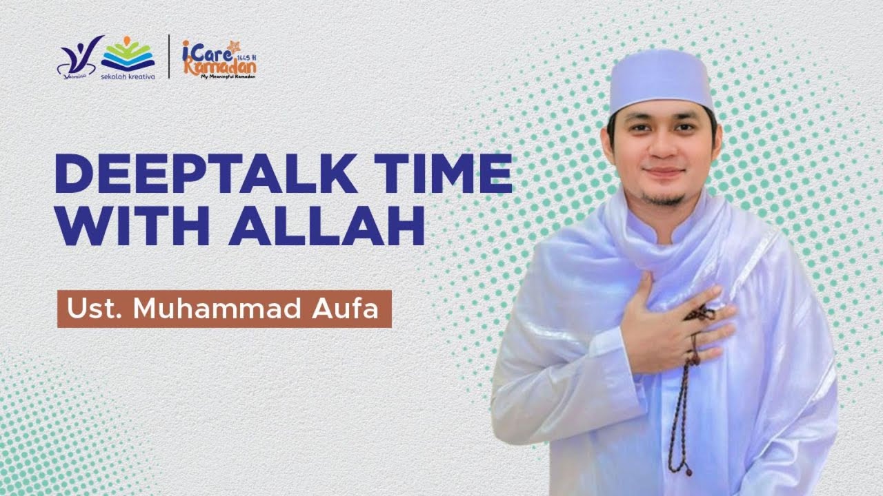 Ngobrol dengan Allah - Ust. Muhammad Aufa - YouTube