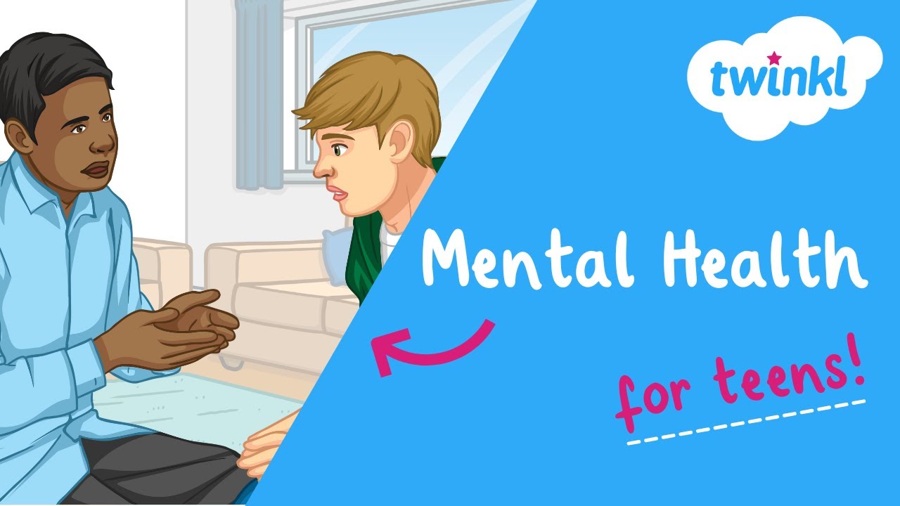Mental Health for Teens | World Teen Mental Wellness Day | 2 March ...