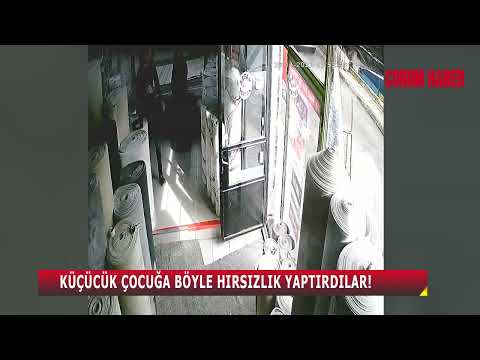 ÇORUM’DA PES DEDİRTEN OLAY! KÜÇÜCÜK ÇOCUĞA HIRSIZLIK YAPTIRDILAR