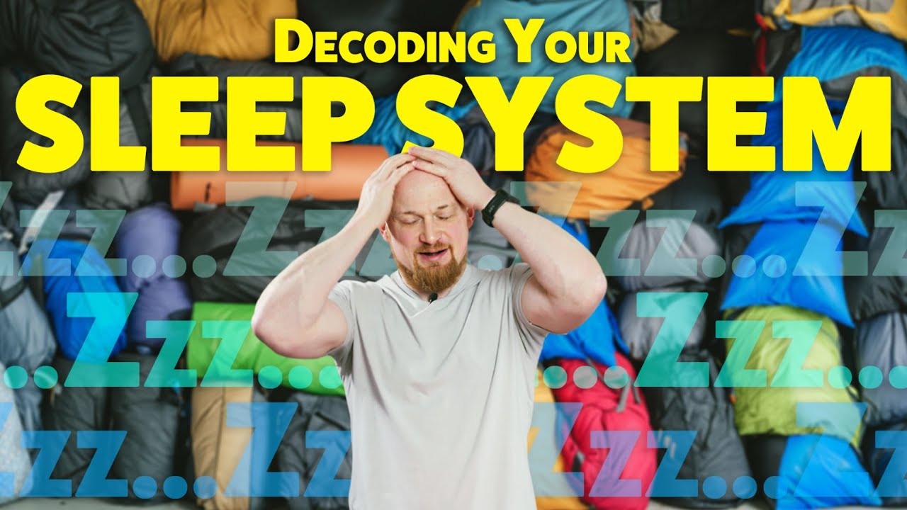 Ultimate Backpacking Sleep Systems Guide - YouTube