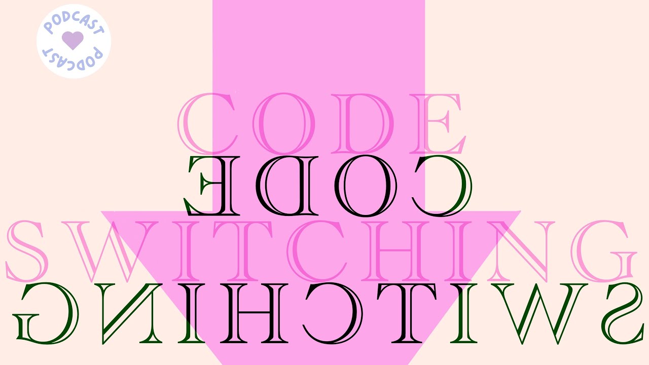 Podcast: Code-switching in online media - YouTube