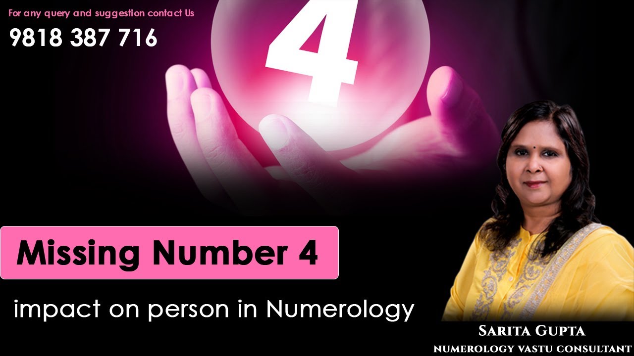 Missing number 4 impact on person in numerology - YouTube