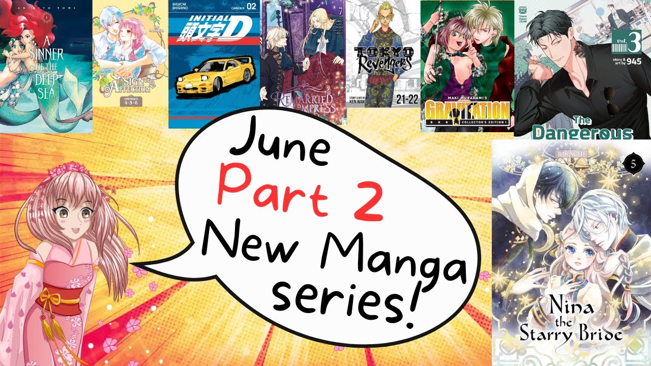 June Pt.2 Manga Releases (2024) 😄 So Many New Series!! - YouTube