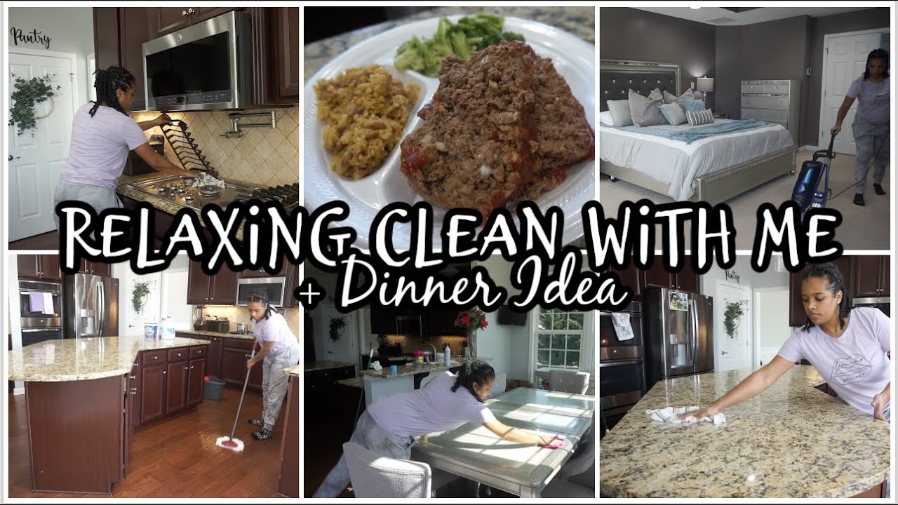 Relaxing Cleaning Motivation | *New* Dinner Idea Recipe | Get It All ...