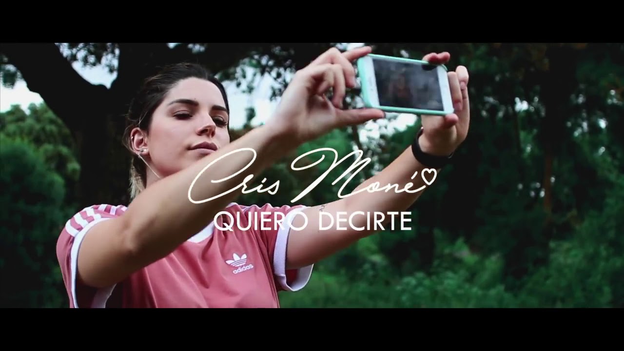 Cris mone (Quiero decirte) - YouTube