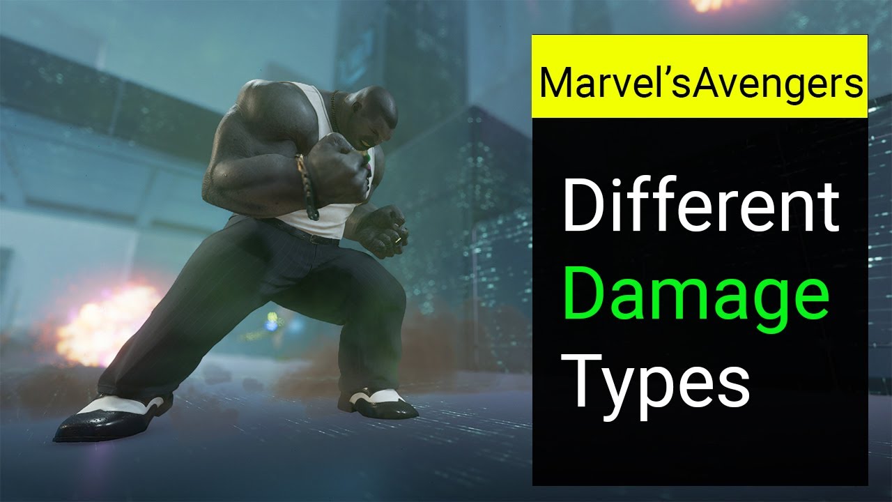 Different Damage Types in Avengers!!! Prep for endgame and builds ...