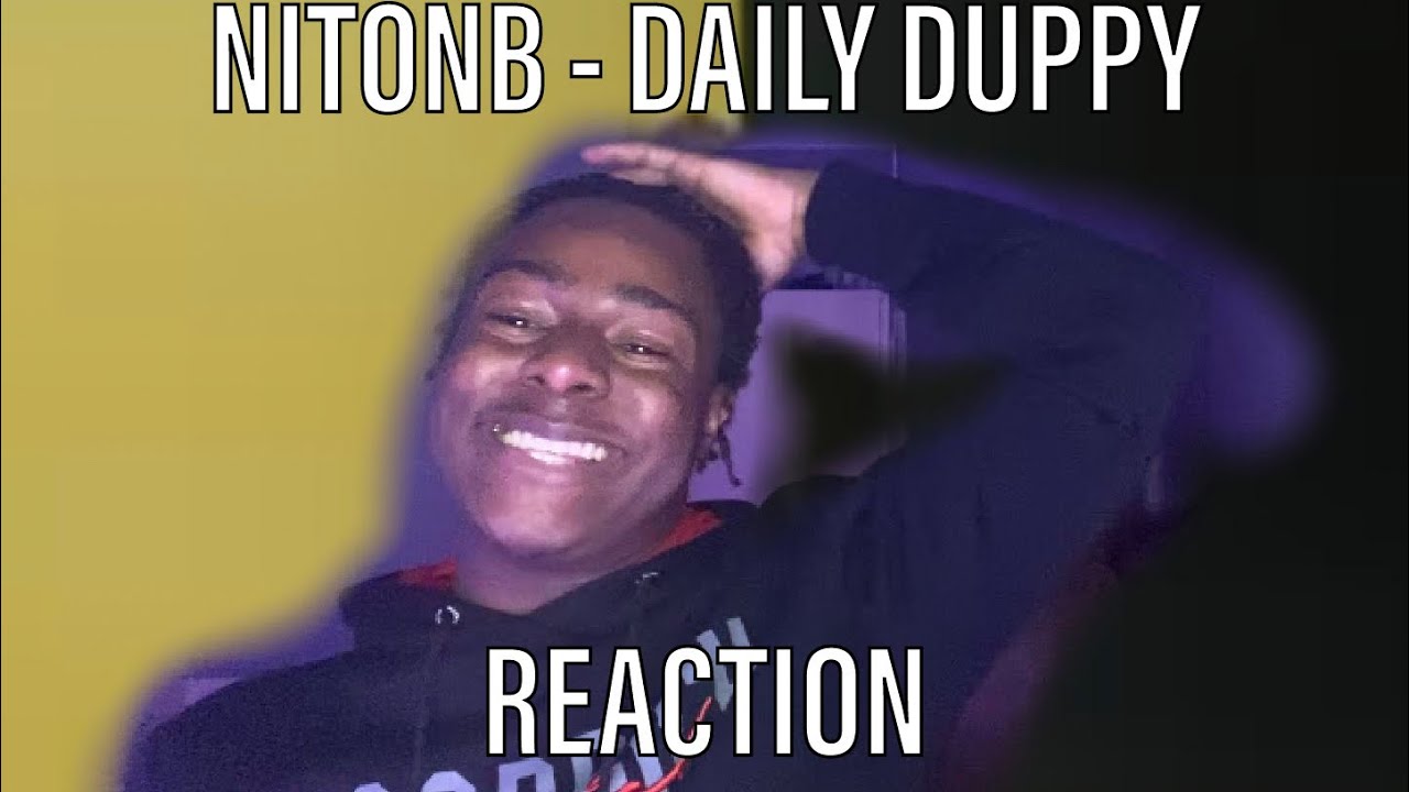 NitoNB - Daily Duppy | GRM Daily [REACTION] - YouTube