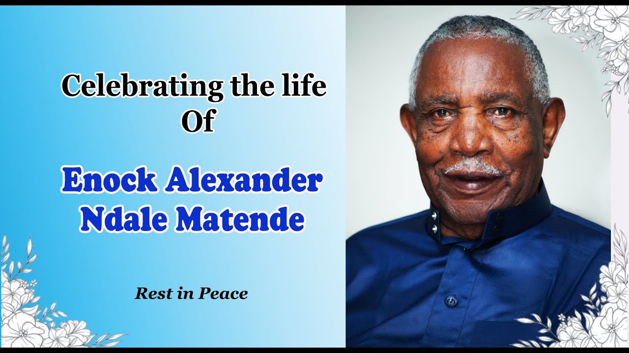 Celebrating the life of Enock Alexander Ndale Matende - YouTube