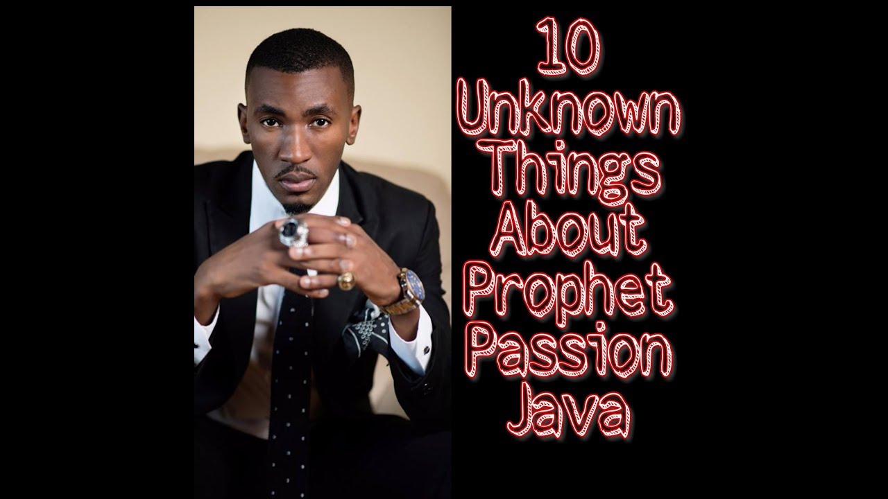 10 Hidden Things About Prophet Passion Java - YouTube