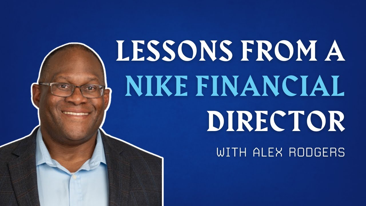 Lessons from a Nike Finance Director | with Alex Rodgers - YouTube