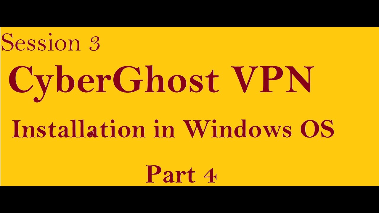 CyberGhost VPN Installation in Windows | CyberGhost VPN Installation ...
