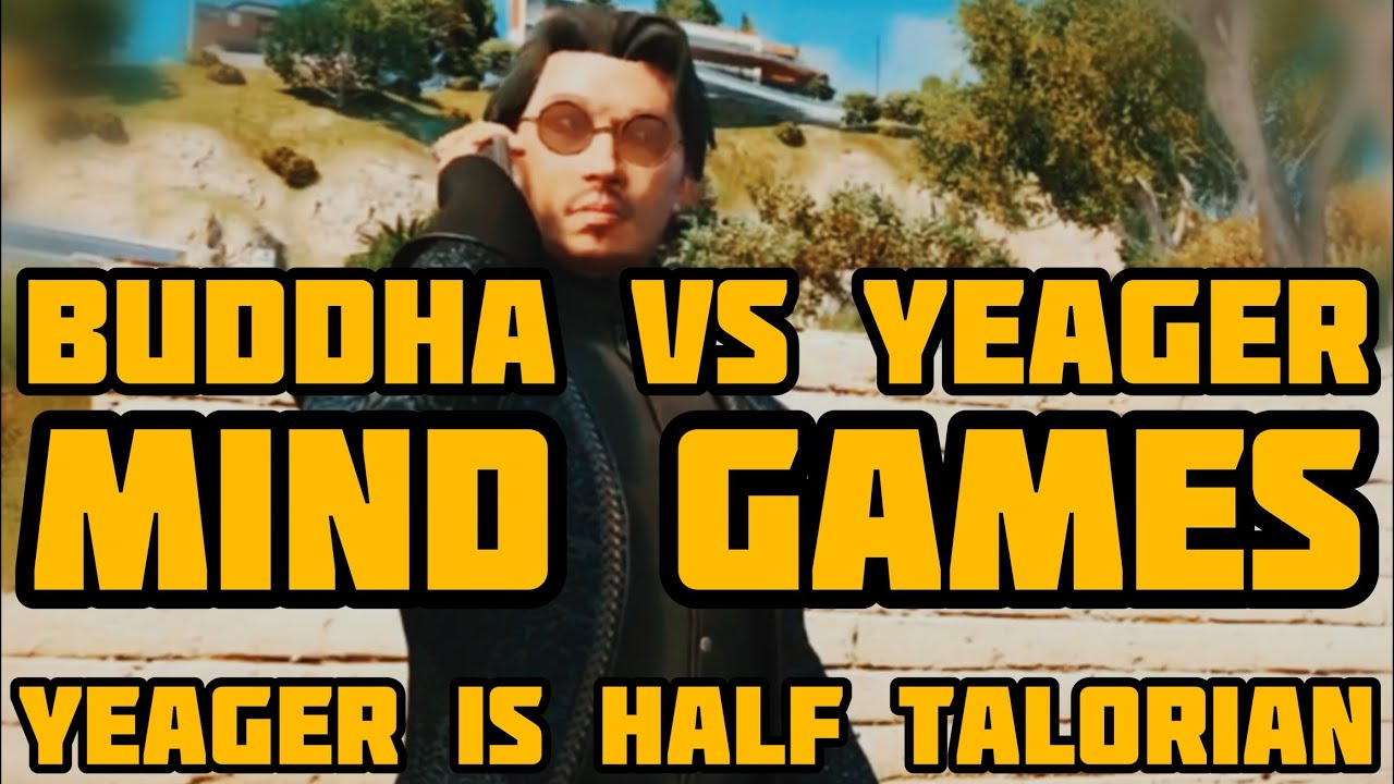 Buddha vs Yeager Mind Games | NoPixel Edit - YouTube
