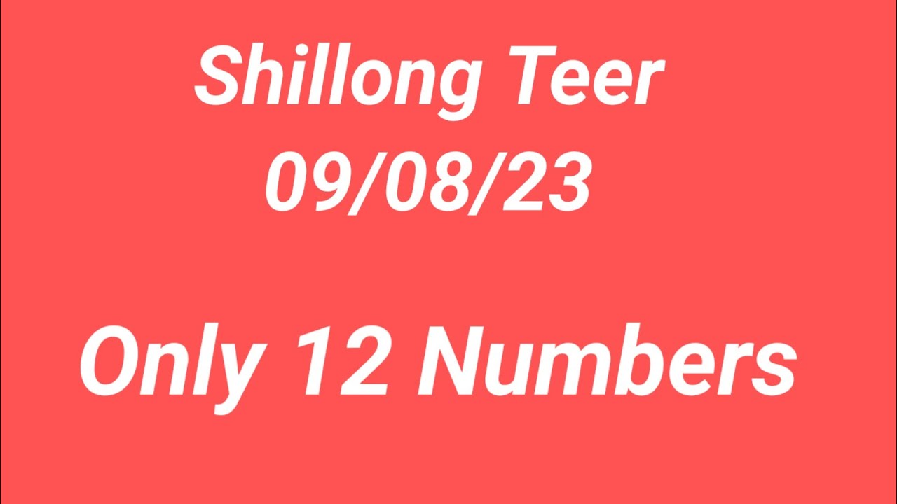 Shillong Teer | House | Live | Number | Target Today | Hit Number | 09 ...