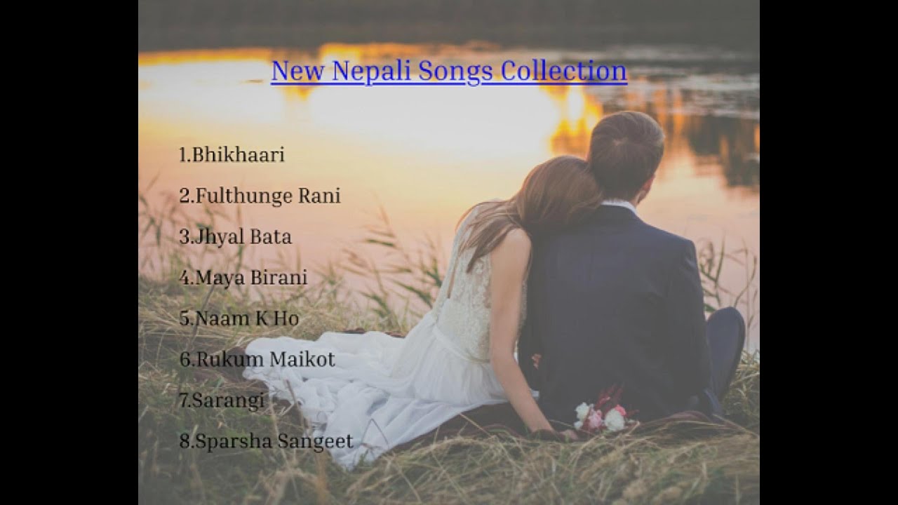 The Best of Nepali Music | Ultimate Nepali Songs Playlist - YouTube