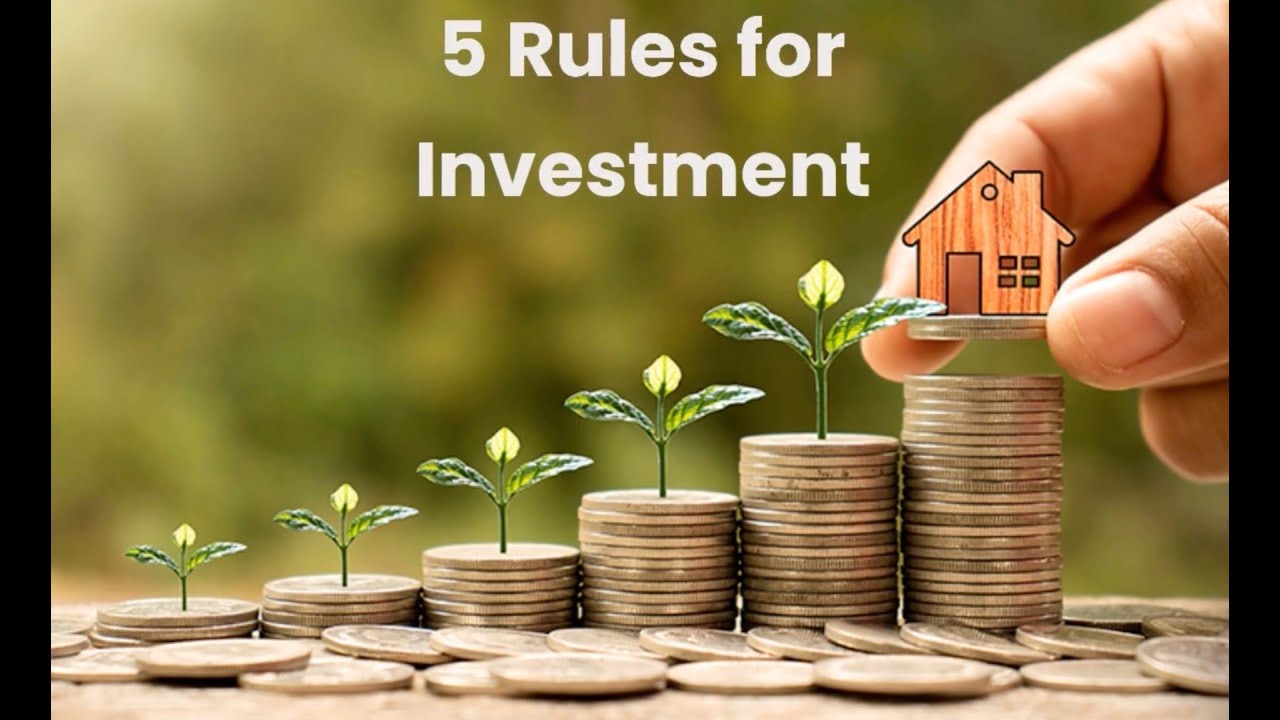 Top 5 Rules for Investment - YouTube