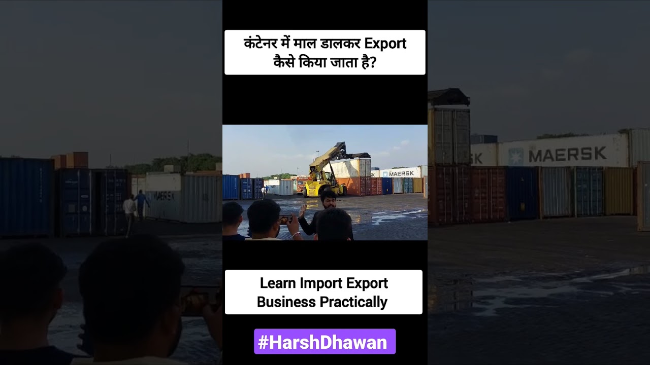 How to Export after Stuffing in Container? Live Practical Training by ...