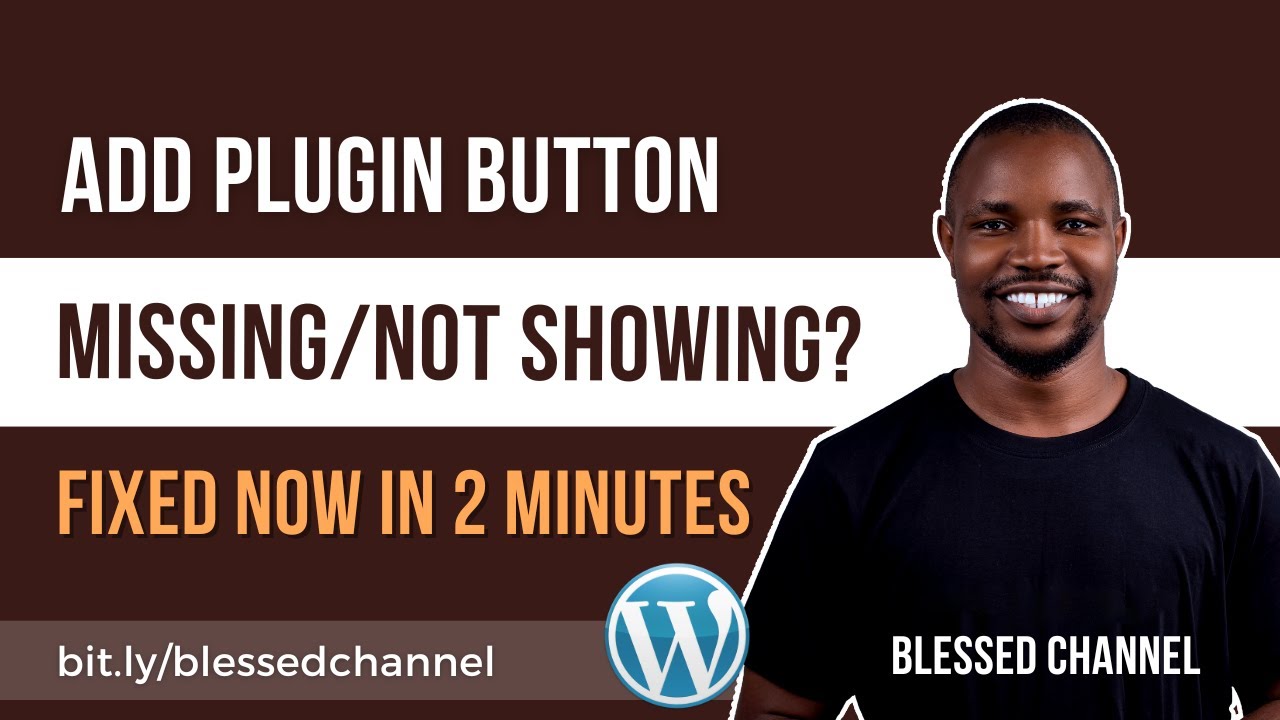 Add Plugin Button Not Showing On Wordpress Dashboard Fixed In 2024
