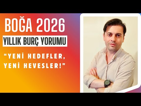 Boğa 2026 Yıllık Burç Yorumu - Hayatının Yönü Değişiyor!